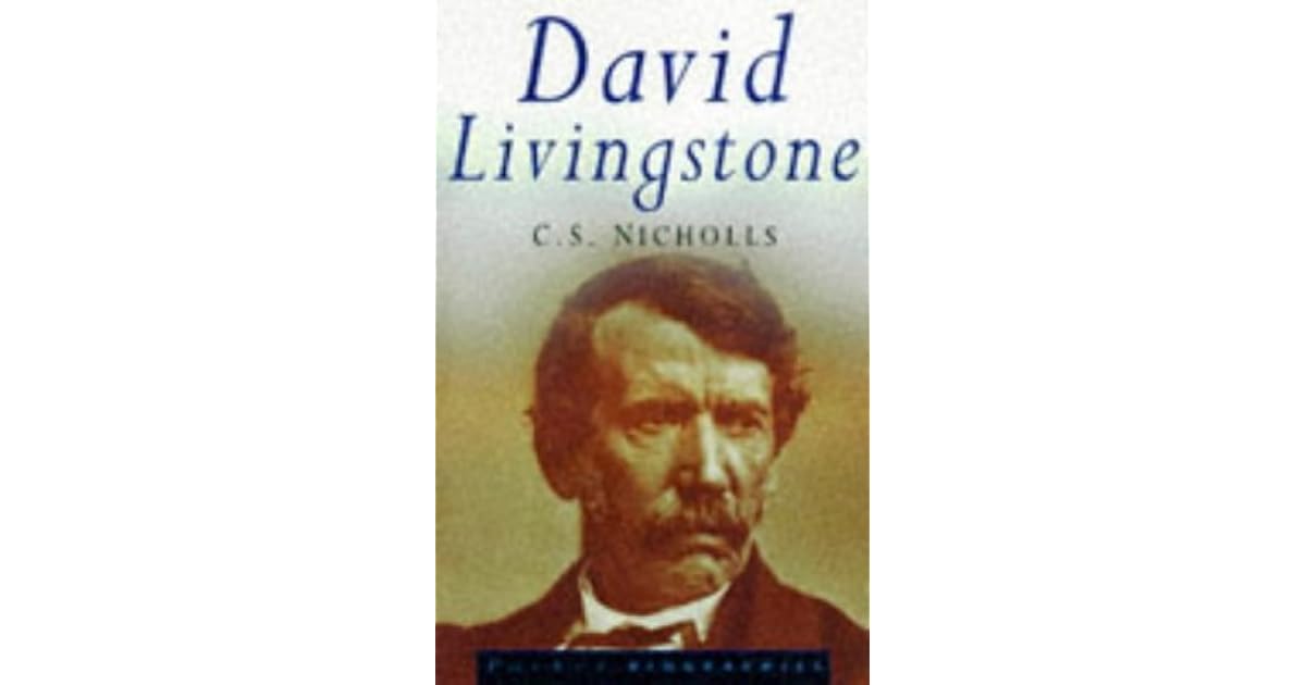 David Livingstone by C.S. Nicholls