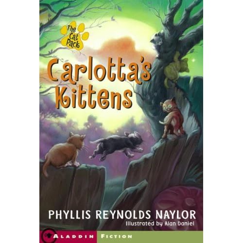 Carlotta's Kittens (Cat Pack #3) by Phyllis Reynolds Naylor — Reviews ...