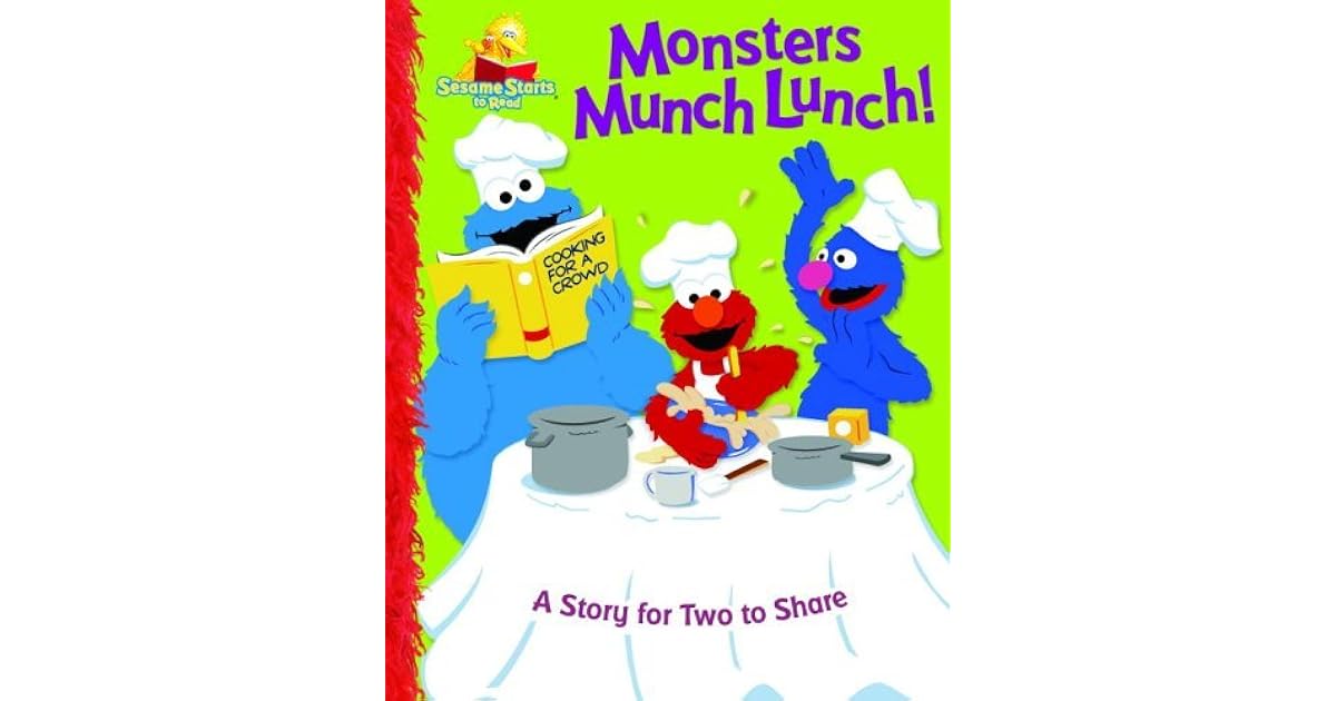 Monsters Munch Lunch!: A Story for Two to Share by Abigail Tabby