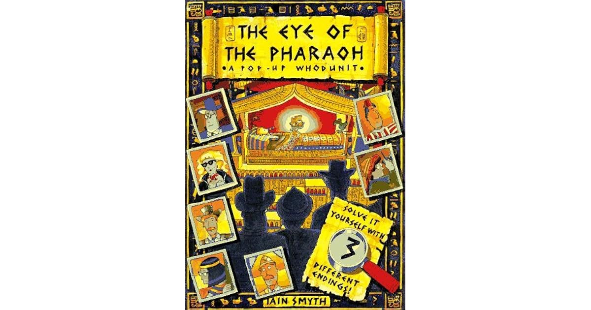 The Eye of the Pharaoh by Iain Smyth