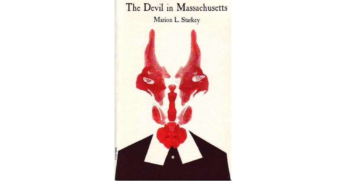 The Devil in Massachusetts by Marion L. Starkey