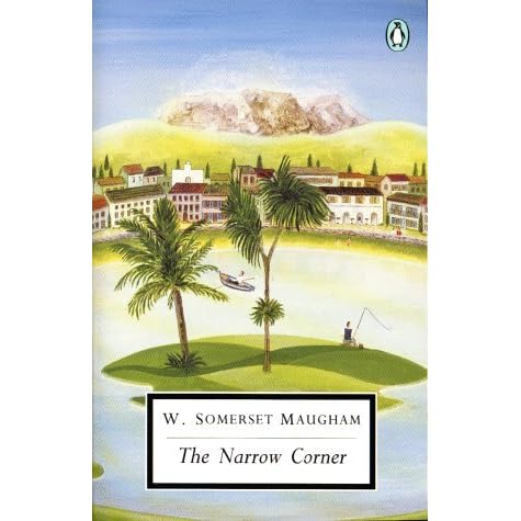 The Narrow Corner by W. Somerset Maugham — Reviews, Discussion ...