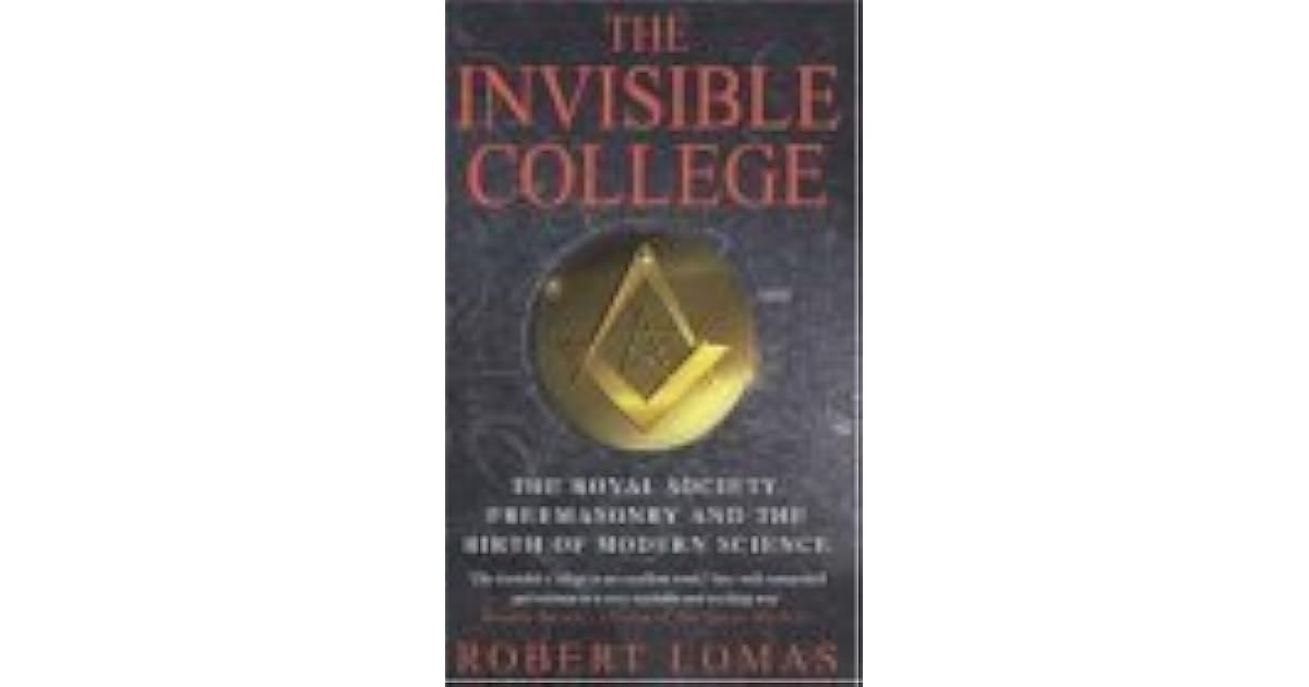 The Invisible College by Robert Lomas