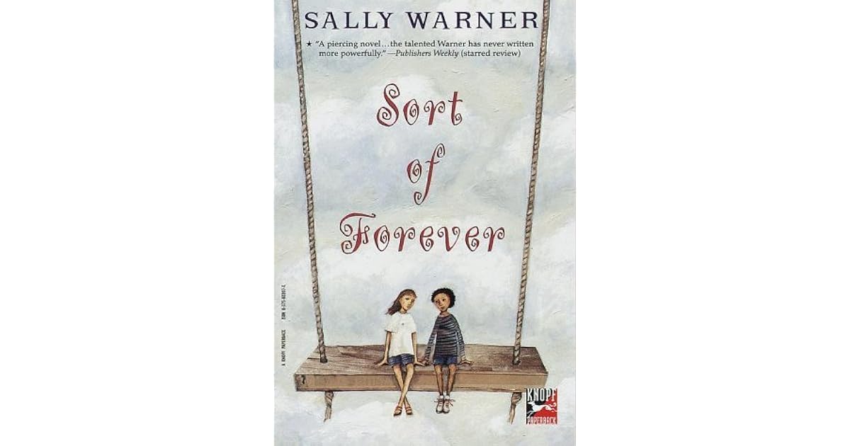 Sort of Forever by Sally Warner