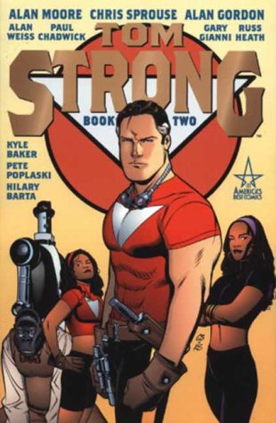 Tom Strong, Book 2 by Alan Moore