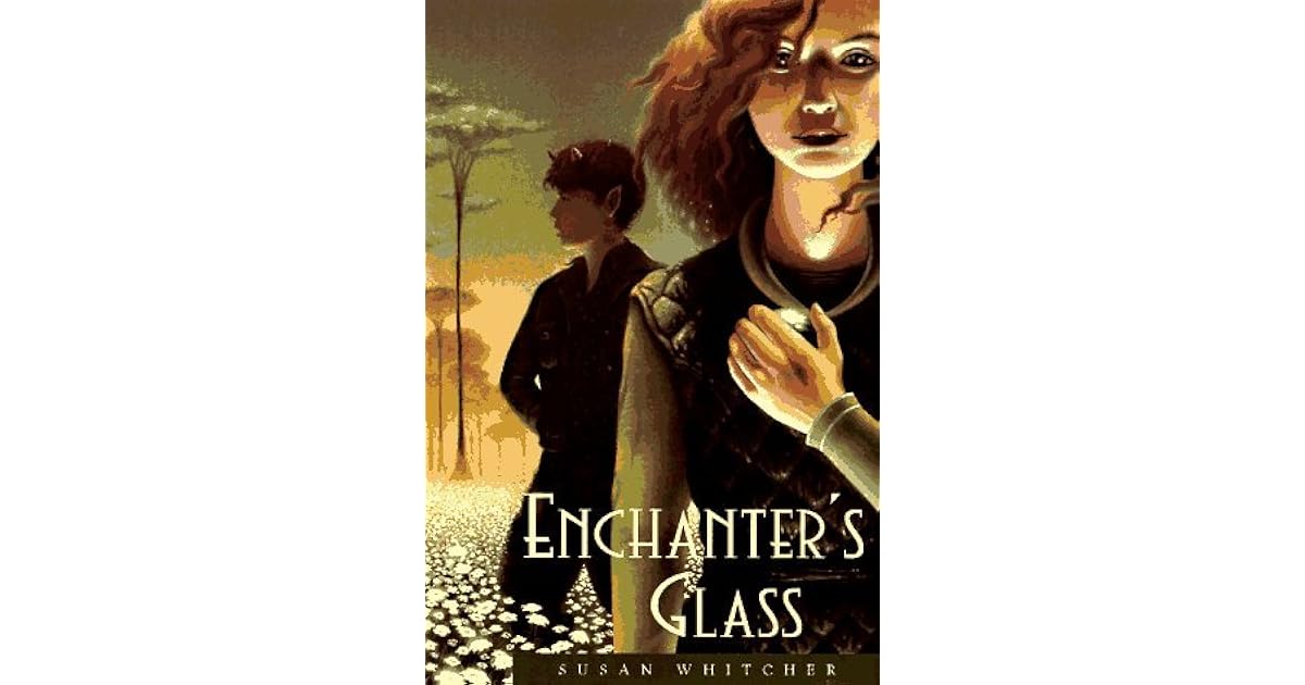 Enchanter's Glass by Susan Whitcher
