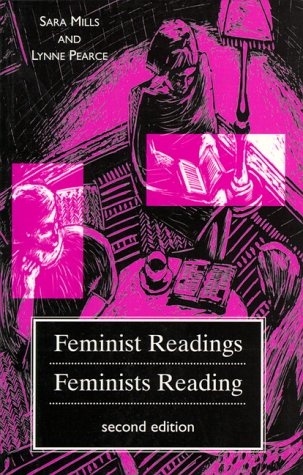 Feminist Readings: An Introduction to Feminist Literature by Sara Mills