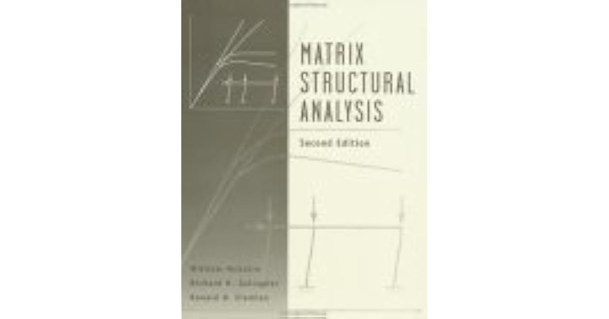 Matrix Structural Analysis by William McGuire