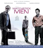 Matchstick Men: A Novel about Grifters with Issues by Eric Garcia