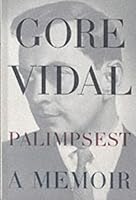 Palimpsest by Gore Vidal