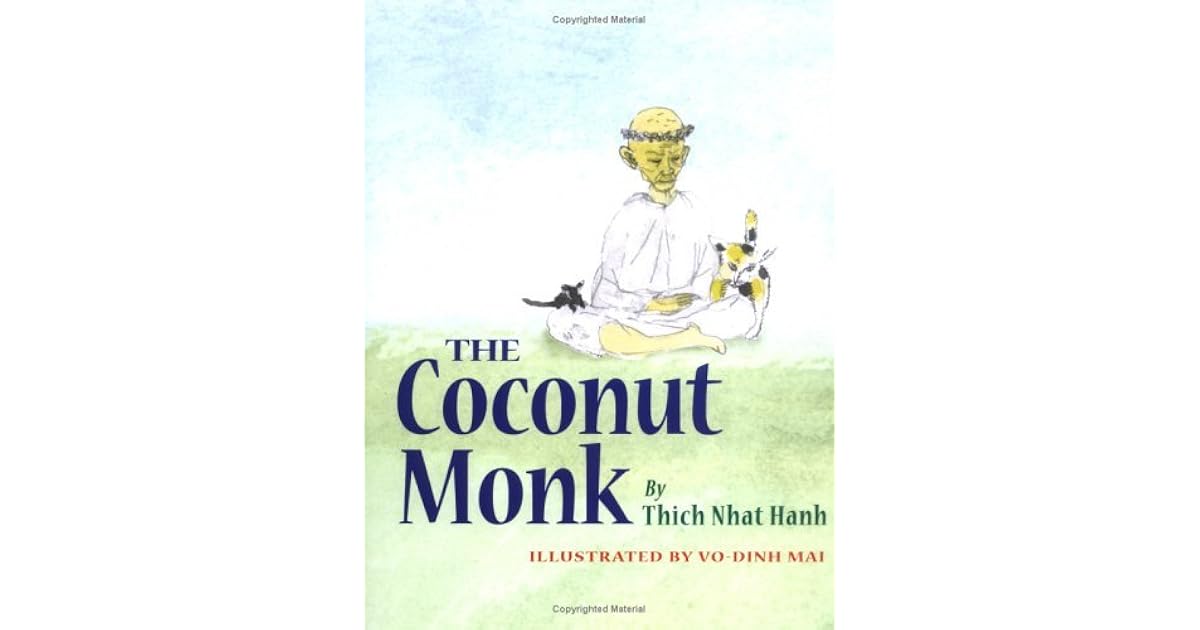 The Coconut Monk by Thich Nhat Hanh