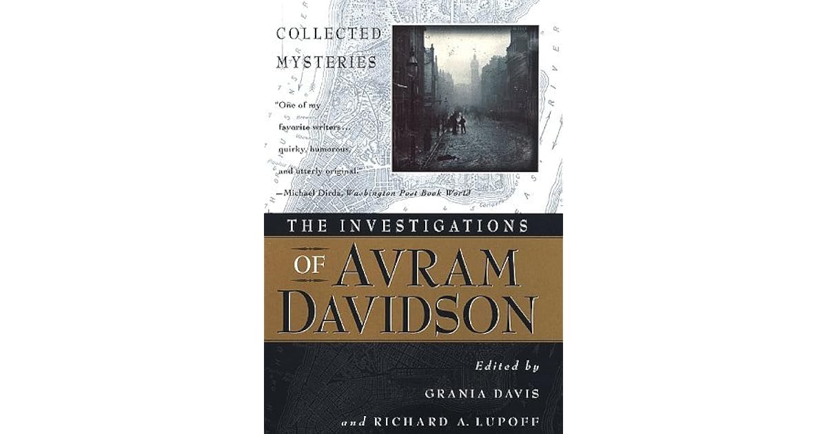 The Investigations of Avram Davidson by Avram Davidson