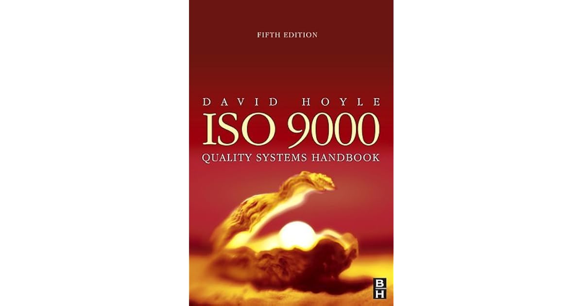 ISO 9000 Quality Systems Handbook by David Hoyle