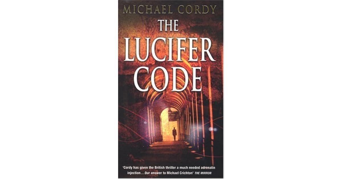 The Lucifer Code by Michael Cordy