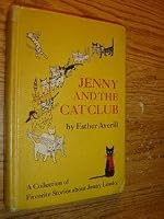 Jenny and the Cat Club: A Collection of Favorite Stories about Jenny ...