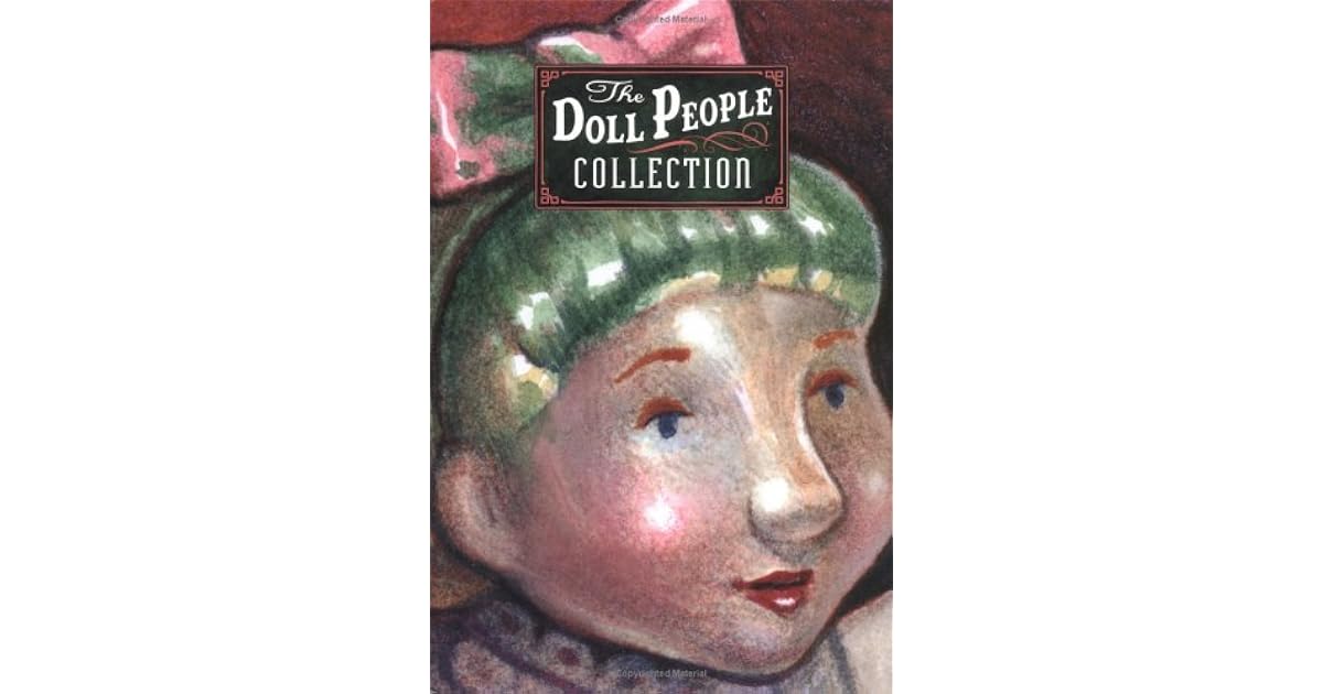 The Doll People Collection (Doll People, #1-#2) by Ann M. Martin