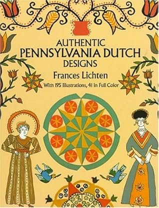Folk Art Motifs of Pennsylvania: Authentic Pennsylvania Dutch Designs ...