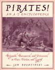 Pirates!: Brigands, Buccaneers, And Privateers In Fact, Fiction, And ...