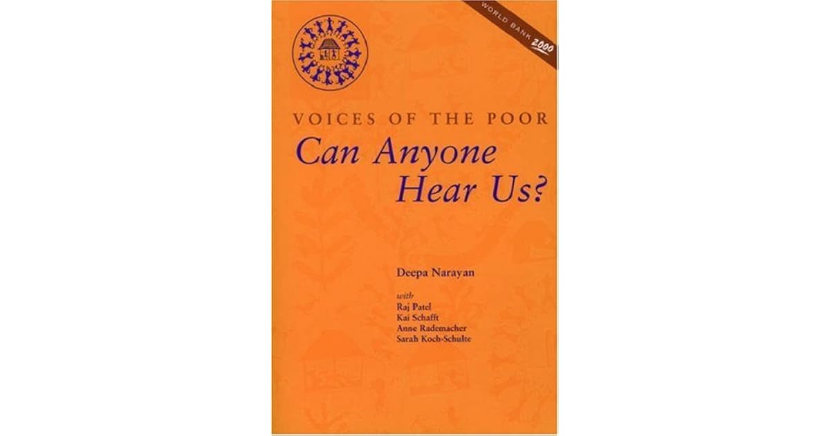 Can Anyone Hear Us?: Voices of the Poor by Raj Patel