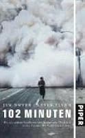 102 Minutes: The Untold Story of the Fight to Survive Inside the Twin ...