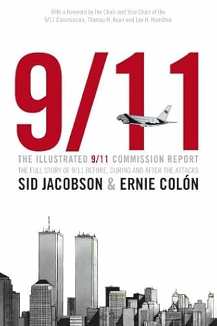 The Illustrated 9/11 Commission Report by Sid Jacobson