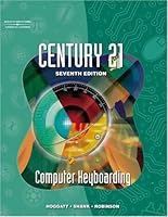 Century 21 Computer Applications & Keyboarding by Jack P. Hoggatt