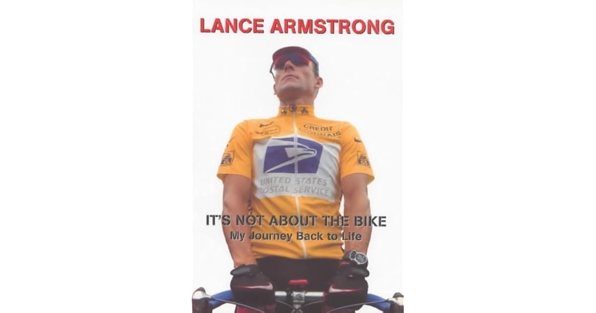 It's Not About the Bike by Lance Armstrong