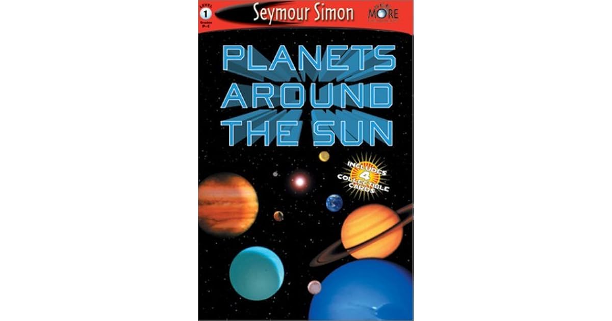 Planets Around the Sun by Seymour Simon
