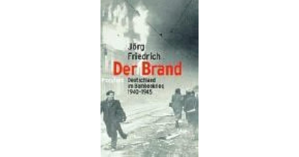 Der Brand by Jörg Friedrich