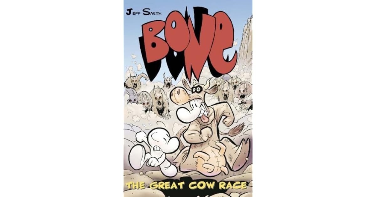 Bone: The Great Cow Race by Jeff Smith