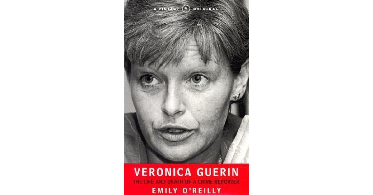 Veronica Guerin by Emily O'Reilly