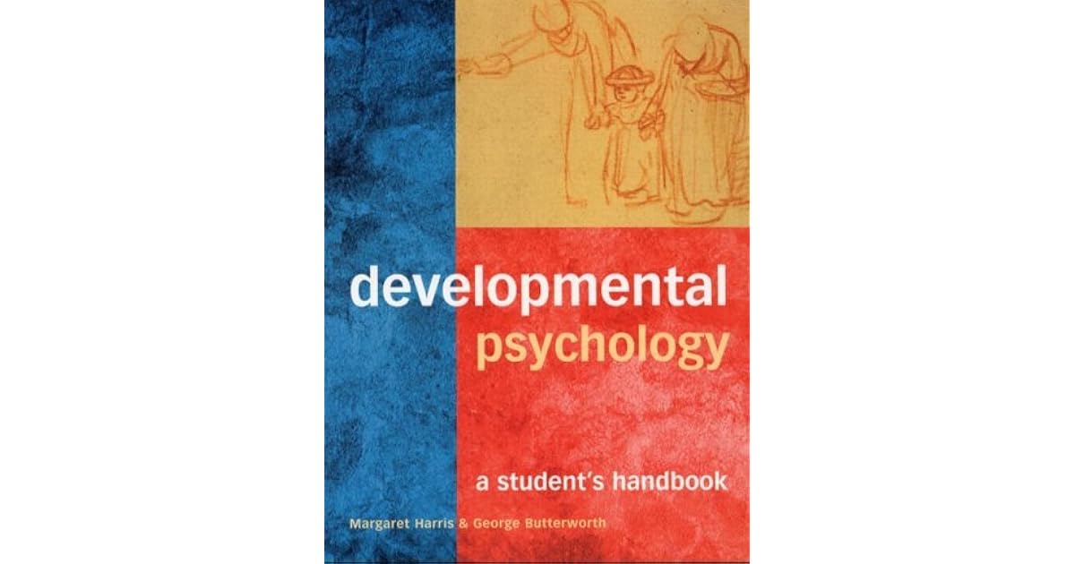Developmental Psychology: A Student's Handbook by Margaret Harris