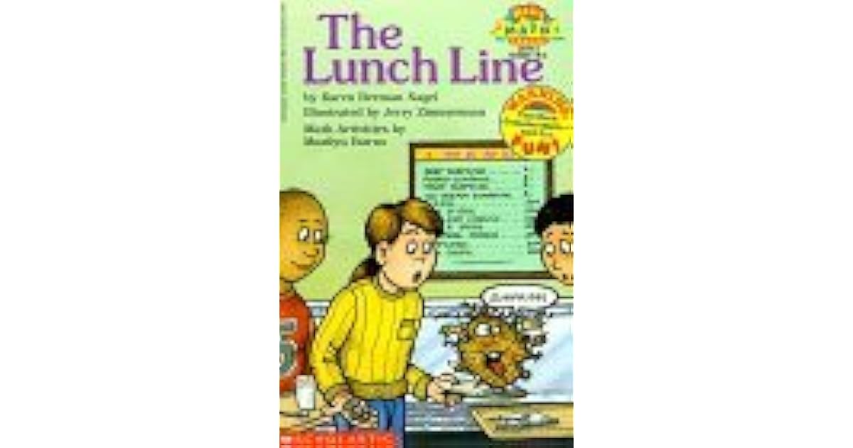 The Lunch Line by Karen Berman Nagel
