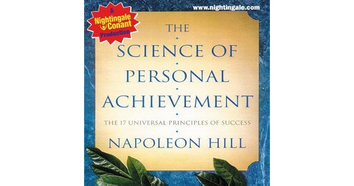 The Science Of Personal Achievement by Napoleon Hill