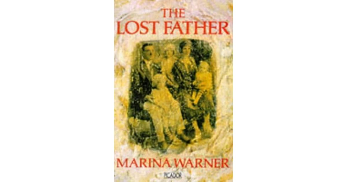 The Lost Father by Marina Warner