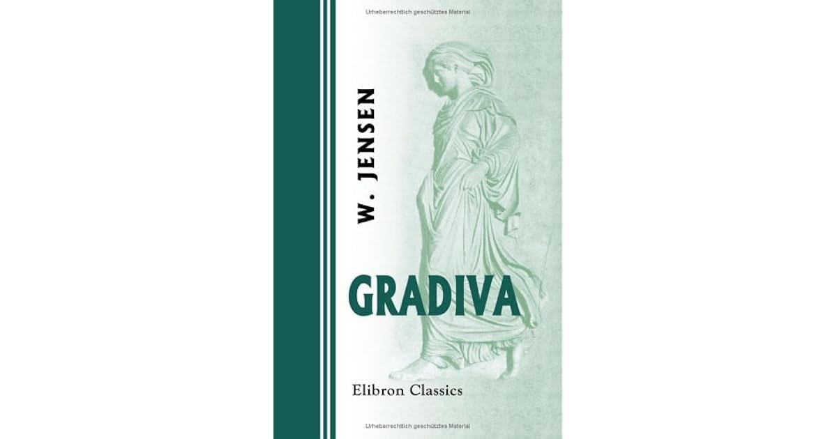 Gradiva by Wilhelm Hermann Jensen