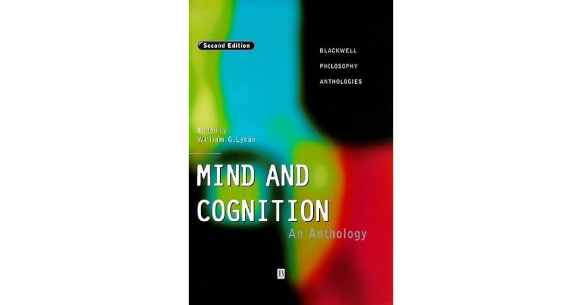 Mind and Cognition by William G. Lycan