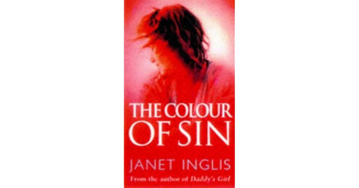 The Colour of Sin by Janet Inglis