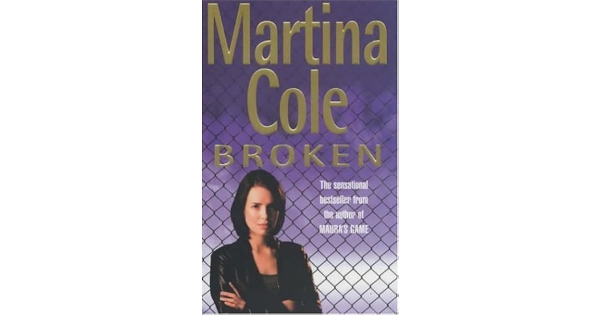 Broken (DI Kate Burrows, #2) by Martina Cole