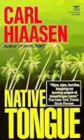 Native Tongue (Skink #2) by Carl Hiaasen