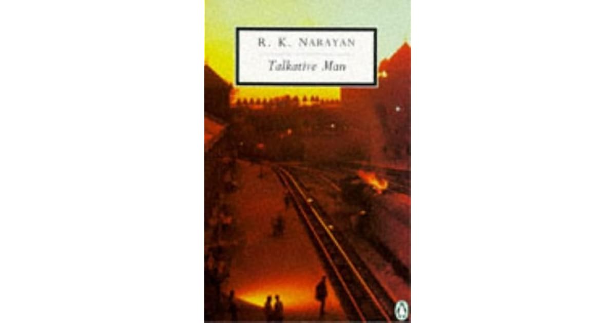 Talkative Man by R.K. Narayan