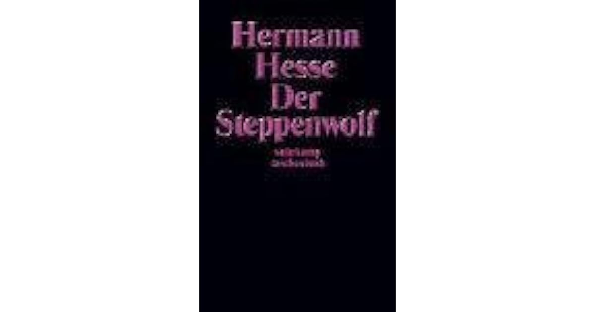Der Steppenwolf by Hermann Hesse