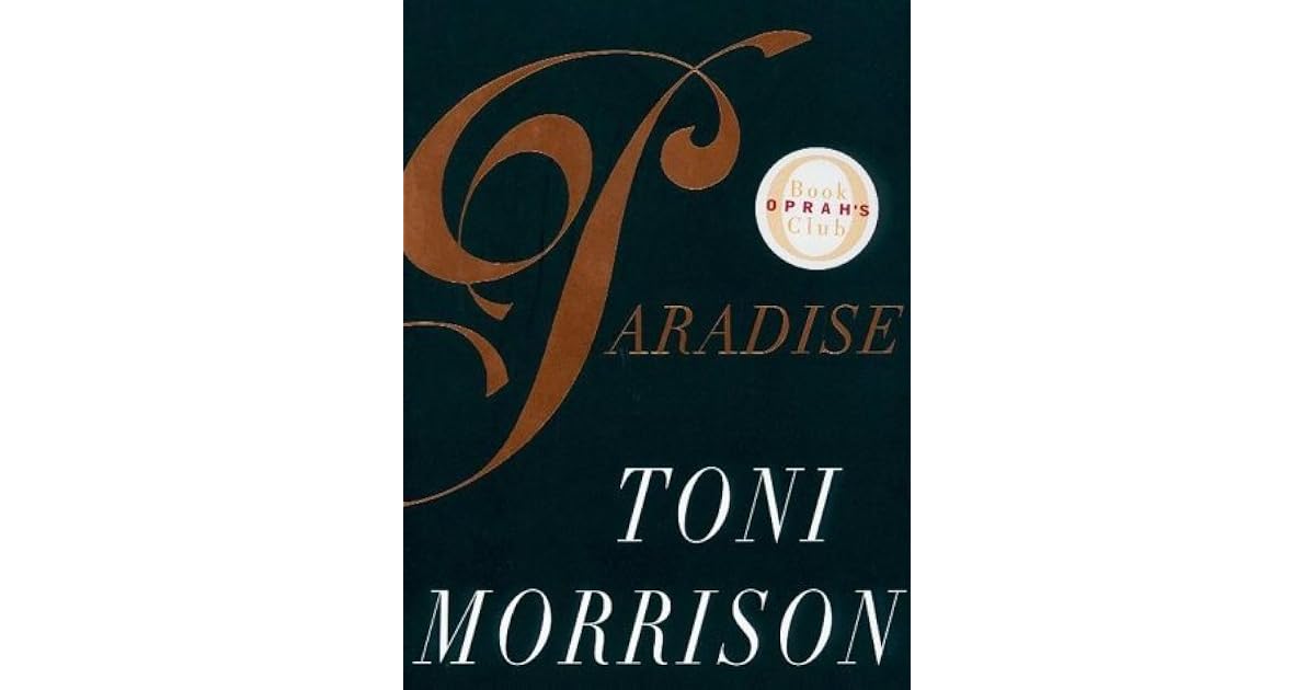 Paradise by Toni Morrison