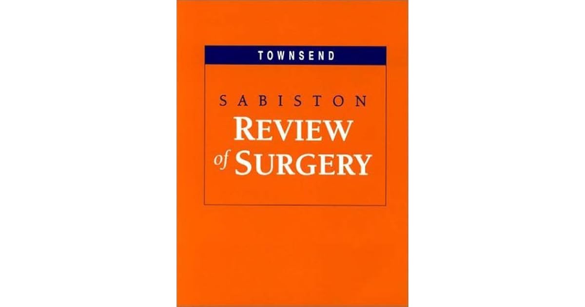 Sabiston Review Of Surgery by David C. Sabiston