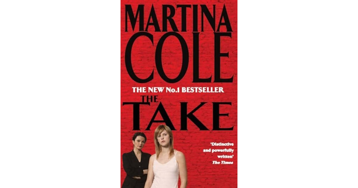 The Take by Martina Cole