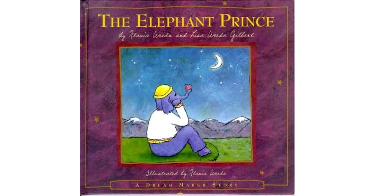 The Elephant Prince by Flavia Weedn