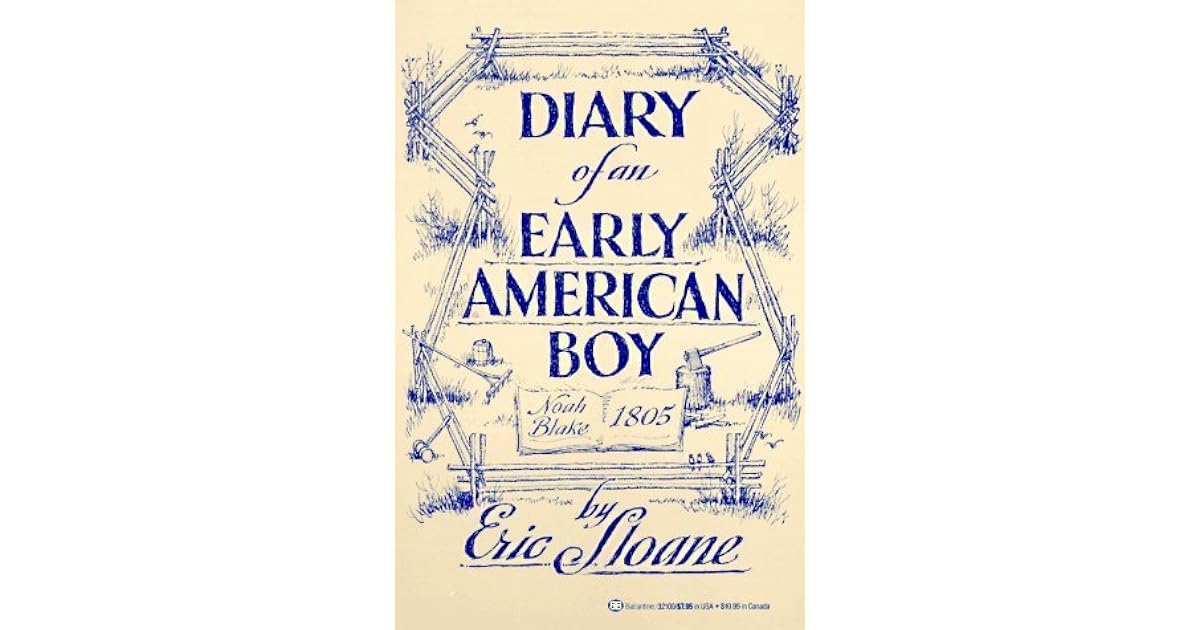 Diary of an Early American Boy by Eric Sloane