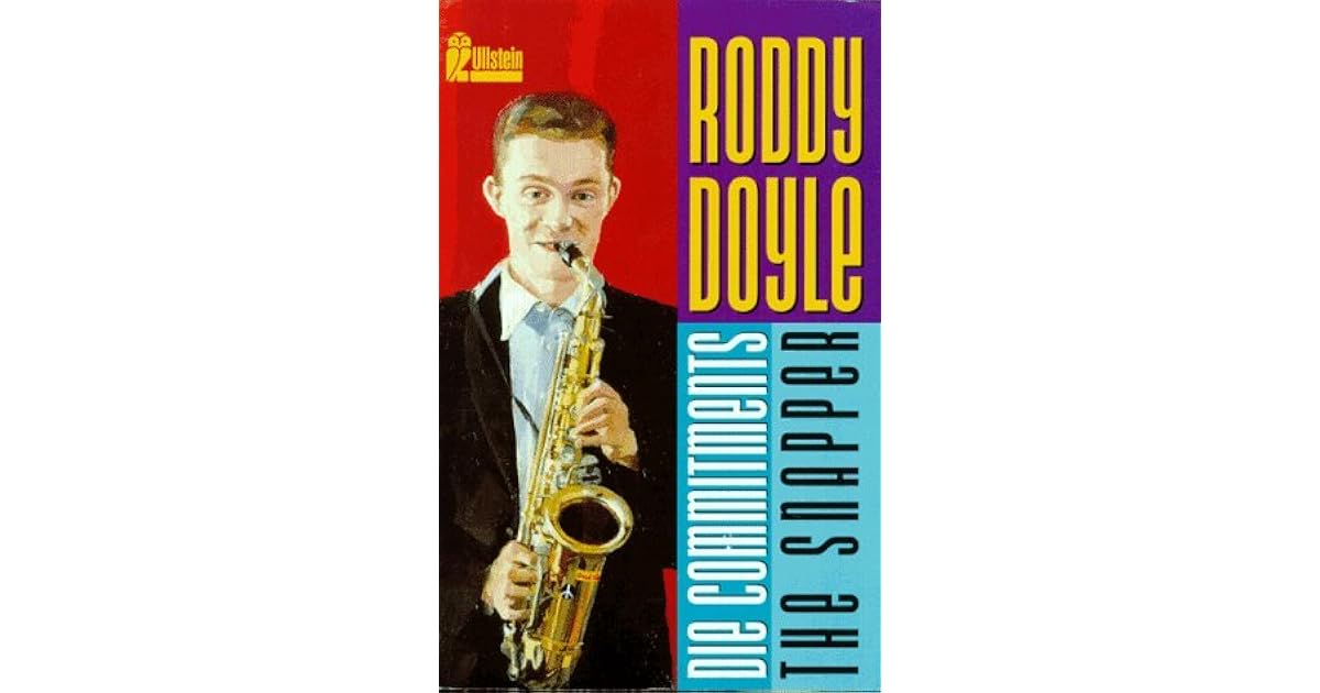 The Commitments / The Snapper by Roddy Doyle