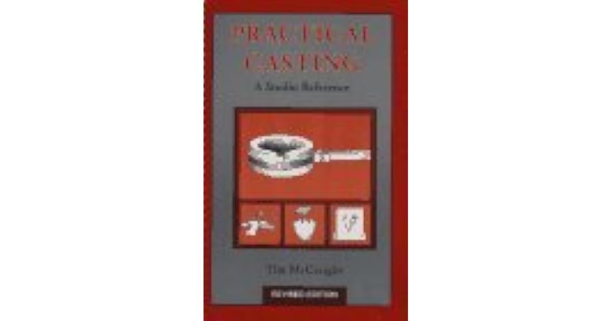 Practical Casting by Tim McCreight