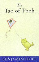 Tao Of Pooh, The by Benjamin Hoff